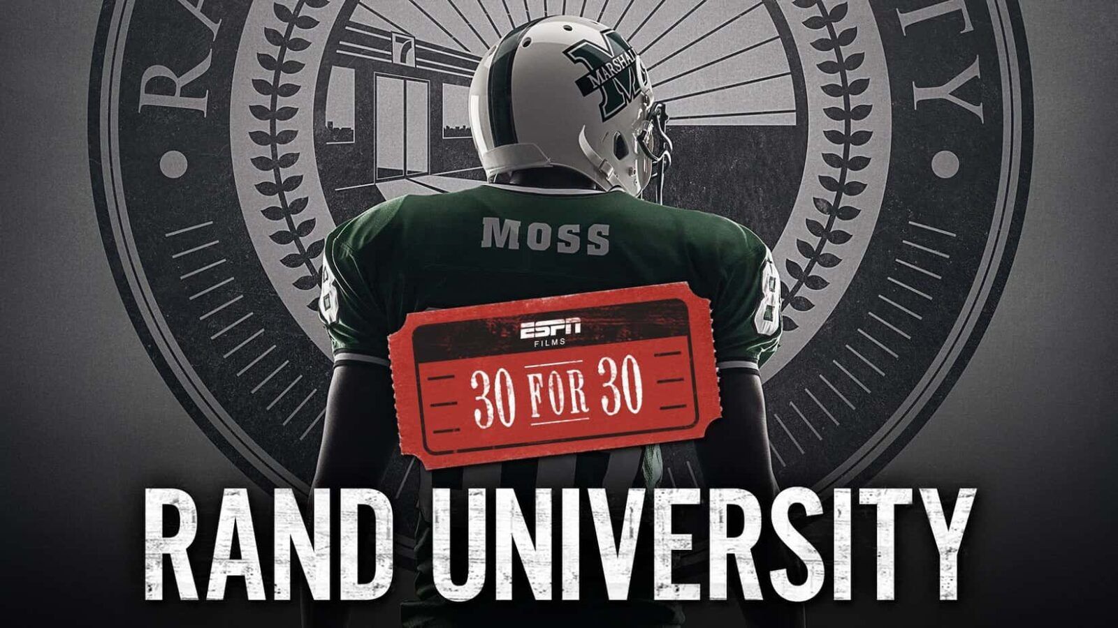 Is 30 for 30's Rand University the Best Movie Ever?